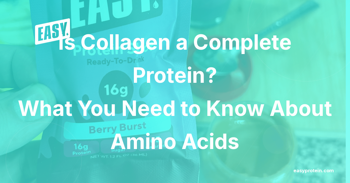 Is Collagen a Complete Protein? What You Need to Know About Amino Acids ...